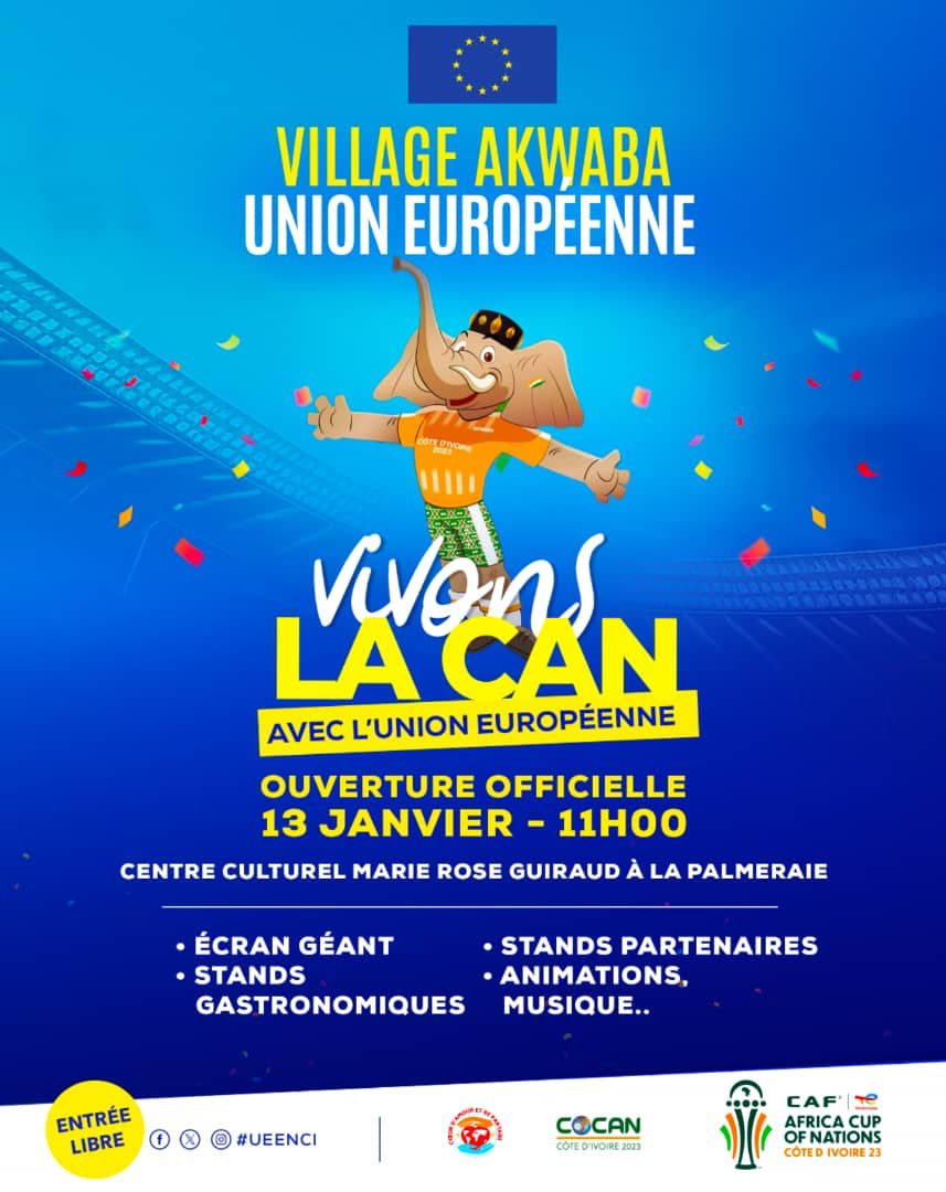 Côte d’Ivoire/ CAN 2023 : L’Union européenne inaugure un ‘‘Village ...